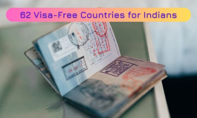 Visa Free Countries For Indian Passport In January 2024 - News Ticker